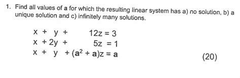 Solved Find All Values Of A For Which The Resulting Chegg