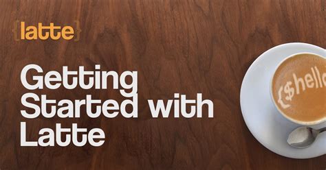 Getting Started With Latte Latte Templating Engine