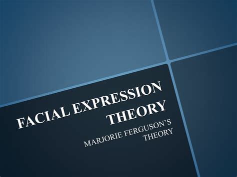 Facial Expression Theory Pptx