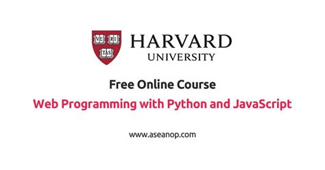 Harvard University Cs50s Web Programming With Python And Javascript