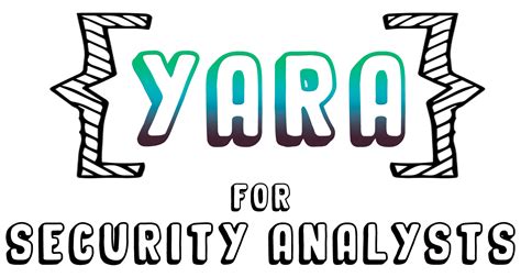 Yara For Security Analysts — Applied Network Defense