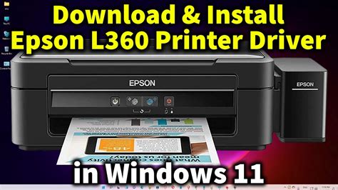 How To Download And Install Epson L360 Printer Driver In Windows 11 Youtube