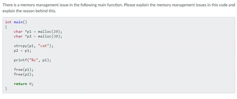 Solved There Is A Memory Management Issue In The Following