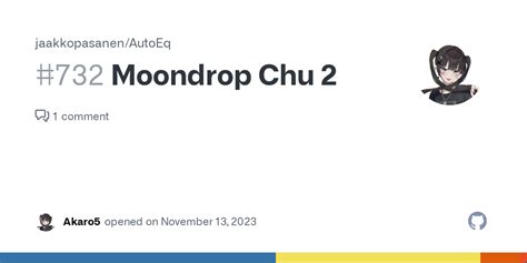 moondrop chu 2 · issue 732 · jaakkopasanen autoeq · github