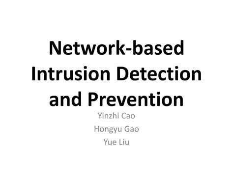 Ppt Network Based Intrusion Detection And Prevention Powerpoint Presentation Id4159858