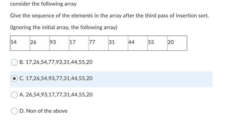Solved Consider The Following Array Give The Sequence Of The Chegg
