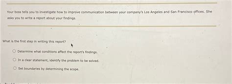 Solved Your Boss Tells You To Investigate How To Improve