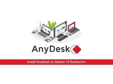 Anydesk On Debian 12 Book Worms Installation Educational Board