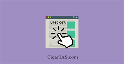 UPSC One Time Registration OTR ClearIAS