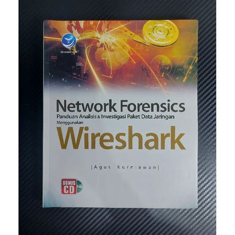Jual Buku Network Forensics Panduan Analisis Dan Investigasi Paket Data Jaringan Menggunakan