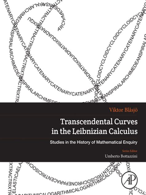 Transcendental Curves In The Leibnizian Calculus Ebook By Viktor Blasjo