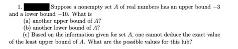 solved 1 suppose a nonempty set a of real numbers has an