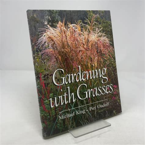 Gardening With Grasses King Michael 9780881924114 Books