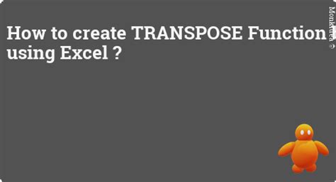 How To Apply TRANSPOSE Function In Excel Monkidea Analytics Idea Of Wisdom With Analytics