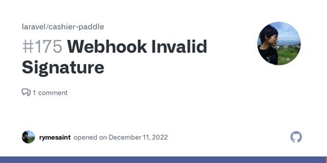 Webhook Invalid Signature · Issue 175 · Laravelcashier Paddle · Github