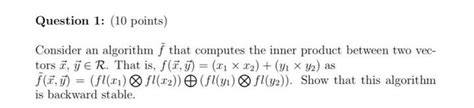Solved Question 1 10 Points Consider An Algorithm F That