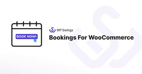 Bookings For Woocommerce Documentation Wp Swings