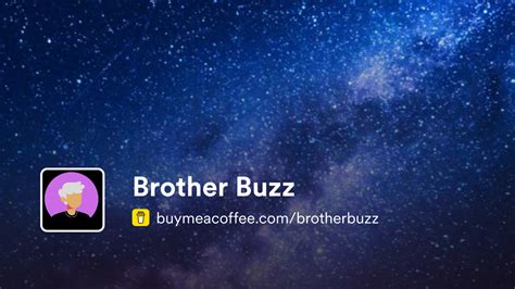 Brother Buzz Buymeacoffee