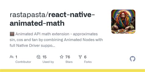 GitHub Rastapasta React Native Animated Math Animated API Math Extension Approximates