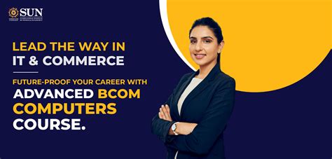 Bcom Computers Best Bcom Computers College Sun College