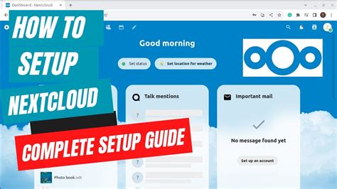 How To Install Nextcloud On Ubuntu 2204 Set Up Your Own Server Youtube