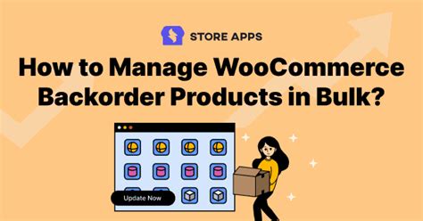 How To Manage Bulk Edit And Allow Woocommerce Backorders Storeapps