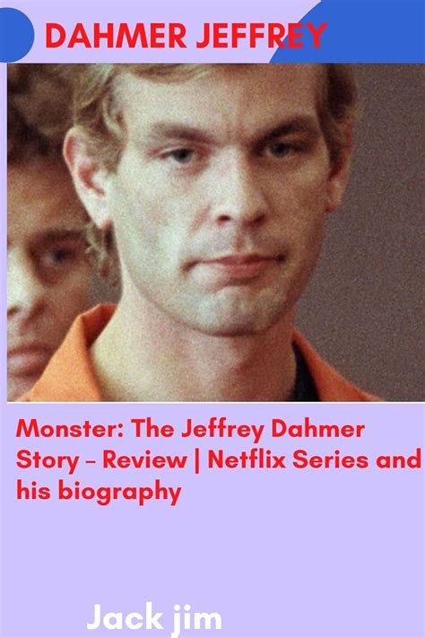 Dahmer Jeffrey Monster The Jeffrey Dahmer Story Review Netflix Series And His
