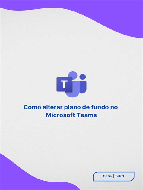 manual microsoft teams como alterar plano de fundo pdf