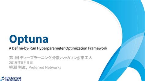 Optuna A Define By Run Hyperparameter Optimization Framework Pdf