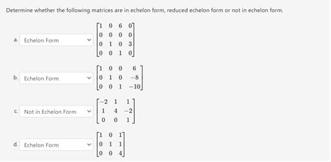 solved determine whether the following matrices are in