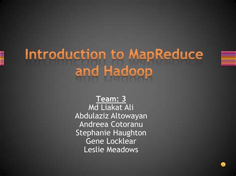 Ppt Introduction To Mapreduce And Hadoop Powerpoint Presentation Free Download Id8869339