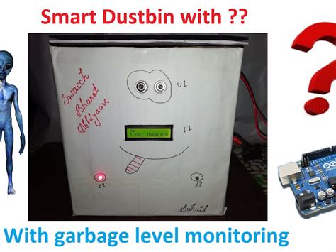 Smart Dustbin With Garbage Level Monitoring Arduino Project Hub