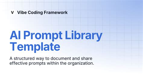 Ai Prompt Library Template Vibe Coding Framework