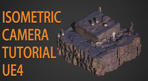 Artstation Isometric Camera In Ue4
