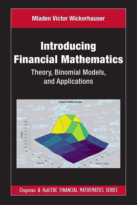 Chapman And Hallcrc Financial Mathemati Introducing Financial