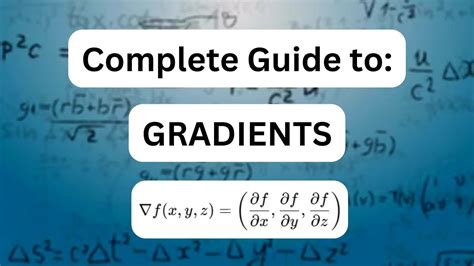 Gradients Of Scalar Functions Multivariable Calculus Explained With