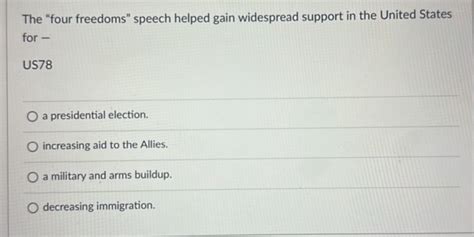 The Four Freedoms Speech Helped Gain Studyx