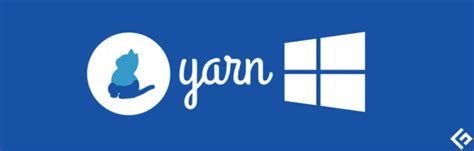 How To Install Yarn On Windows