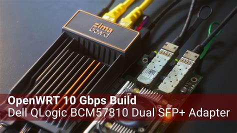 Openwrt 10 Gbps Install And Testing The Dell Qlogic 57810 Dual Port 10