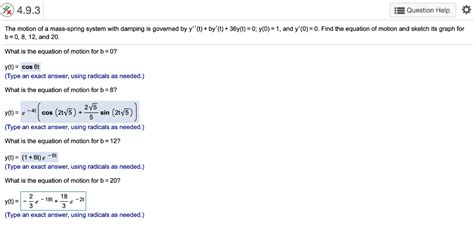 Solved 4 9 3 Question Help The Motion Of A Mass Spring