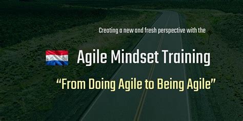 Agile Mindset Training Dutch Agilenav Academy
