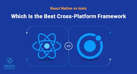 react native vs ionic which is the best cross platform framework