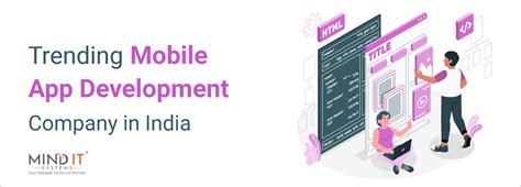 Top Mobile App Development Company In India Mind IT Systems
