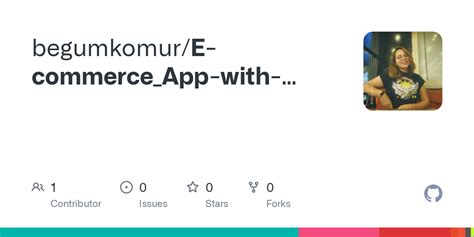 GitHub Begumkomur E Commerce App With Flutter