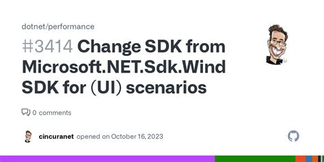 Change SDK From Microsoft NET Sdk WindowsDesktop SDK For UI Scenarios Issue Dotnet