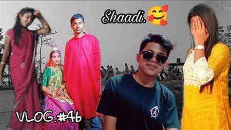 Didi Ki Shadi🥰 Vlog46 Youtube