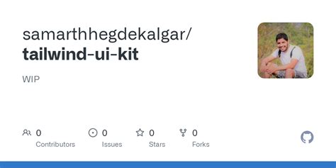 GitHub Samarthhegdekalgar Tailwind Ui Kit WIP