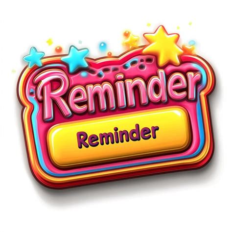 Reminder Button Speech Bubble Reminder Label Banner Premium Ai Generated Image