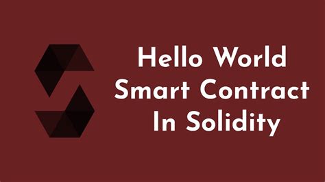 Hello World Smart Contract In Solidity And How To Use Remix Youtube