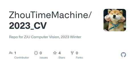 Github Zhoutimemachine 2023 Cv Repo For Zju Computer Vision 2023 Winter